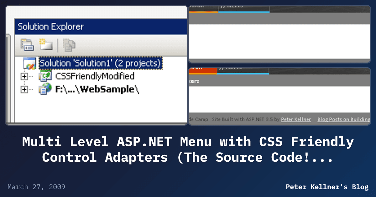 Multi Level ASP.NET Menu with CSS Friendly Control Adapters (The Source ...