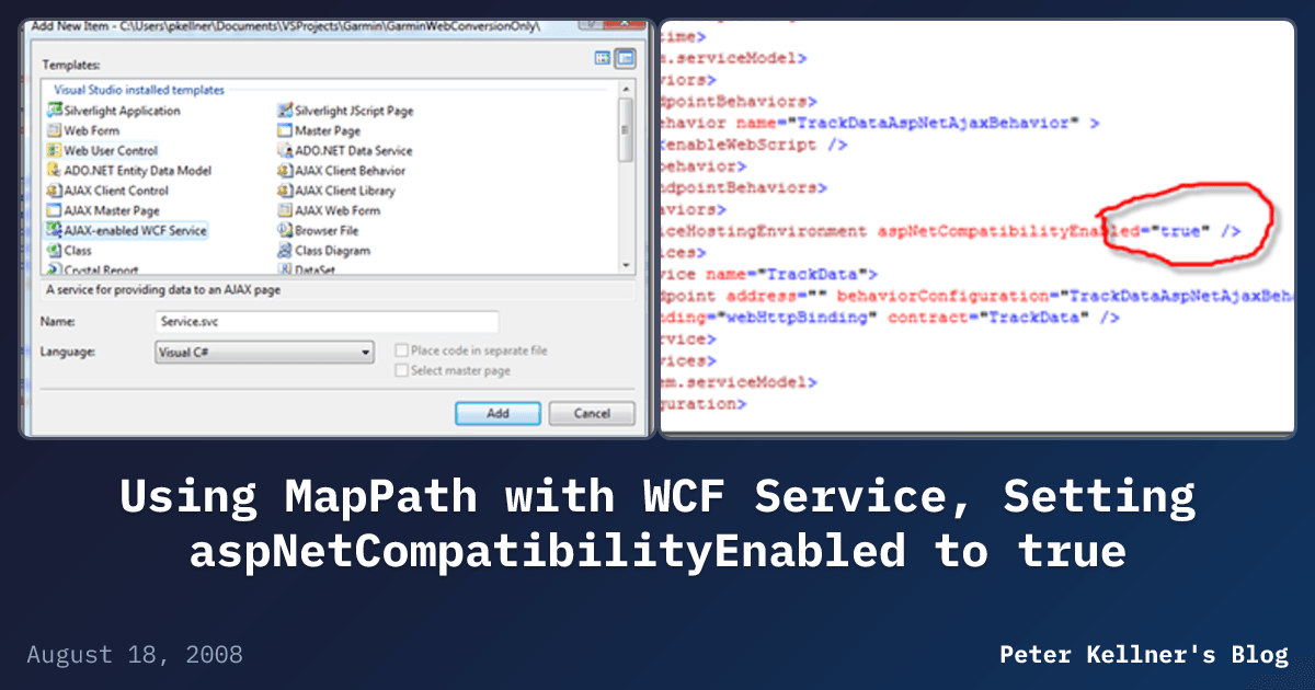 Using MapPath with WCF Service, Setting aspNetCompatibilityEnabled to ...